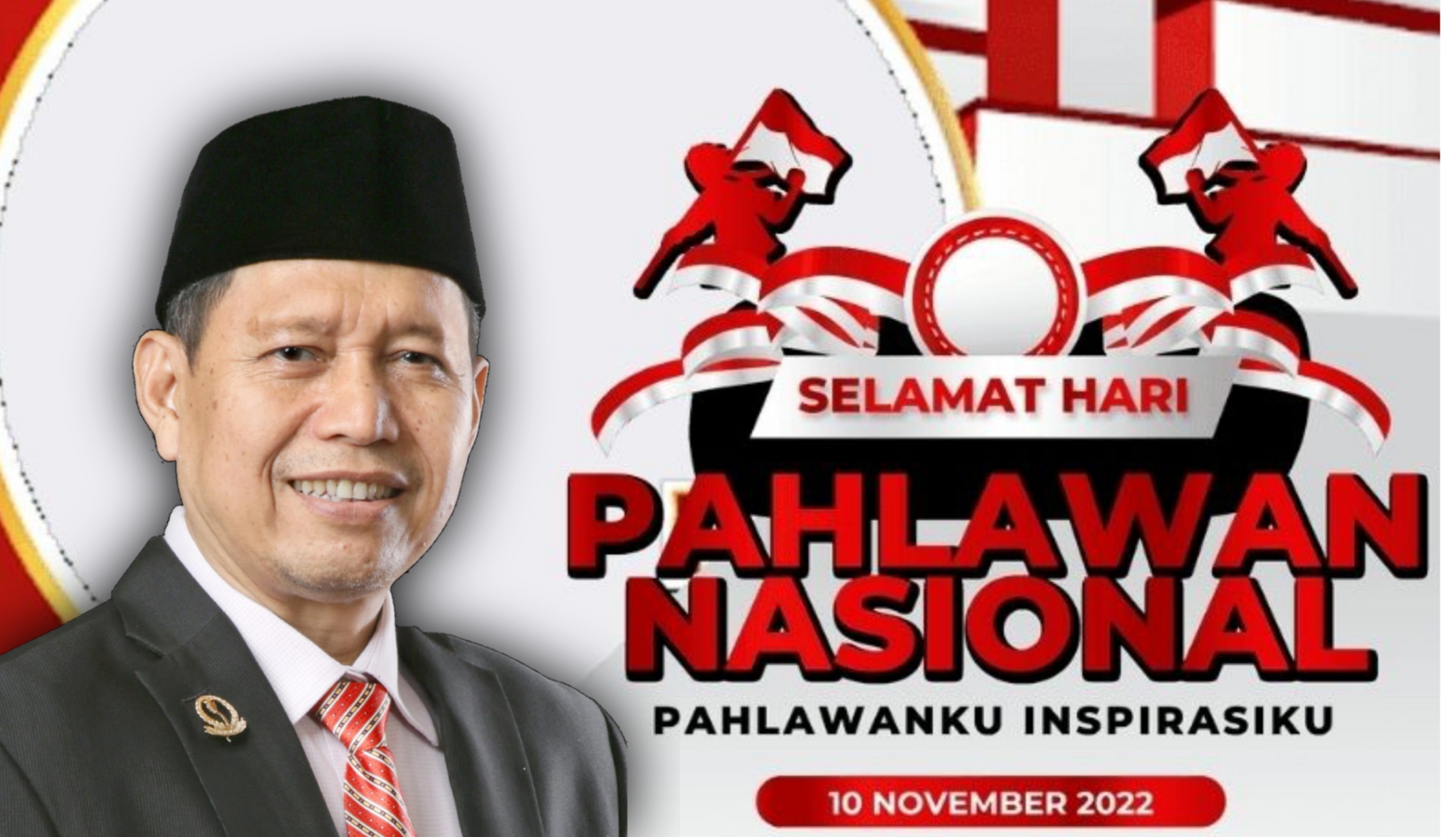 Daddy Rohanady DPRD Jabar Ucapkan Selamat Hari Pahlawan 10 November ...